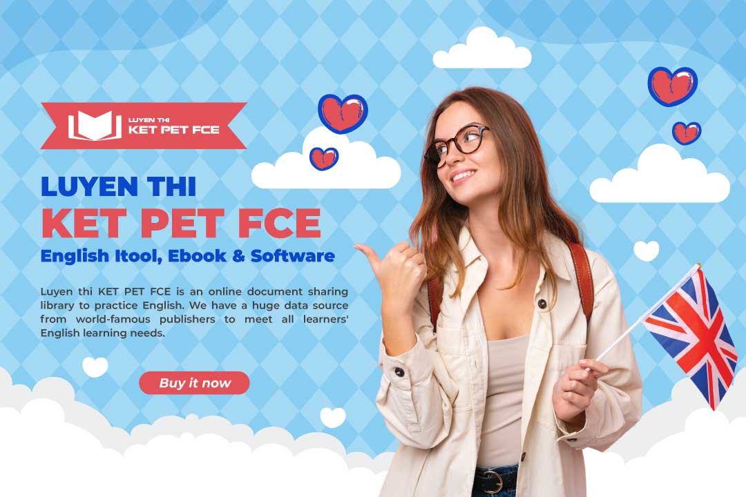 LUYEN THI KET PET FCE - English Itool, Ebook & Software