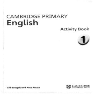 Cambridge Primary English 1 Activity Book - LUYEN THI KET PET FCE